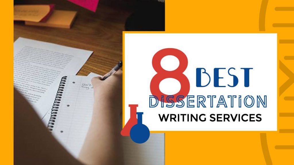 8 Best Custom Ph.D. Dissertation Writing Services Available Online in ...