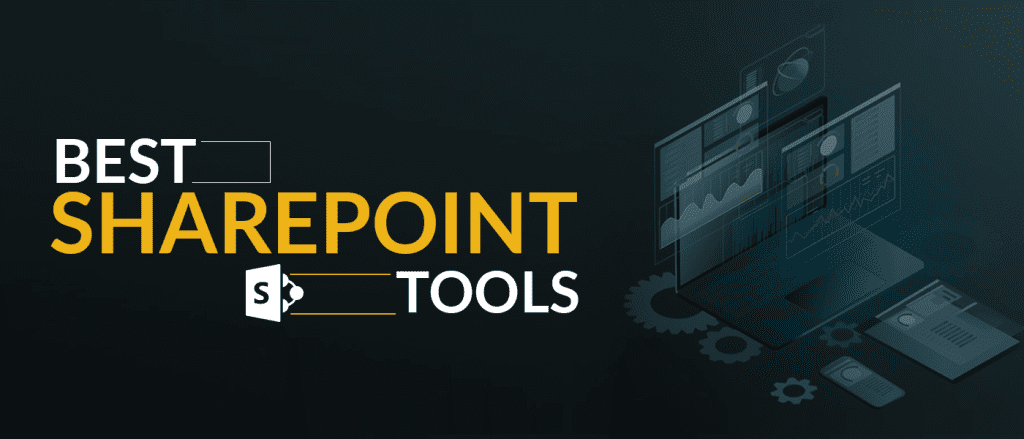 Best SharePoint Tools - The European Business Review
