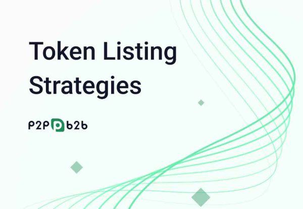 Token Listing Strategies - The European Business Review
