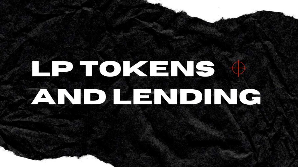 How LP Tokens Can Be Integrated into a Lending System - The European ...
