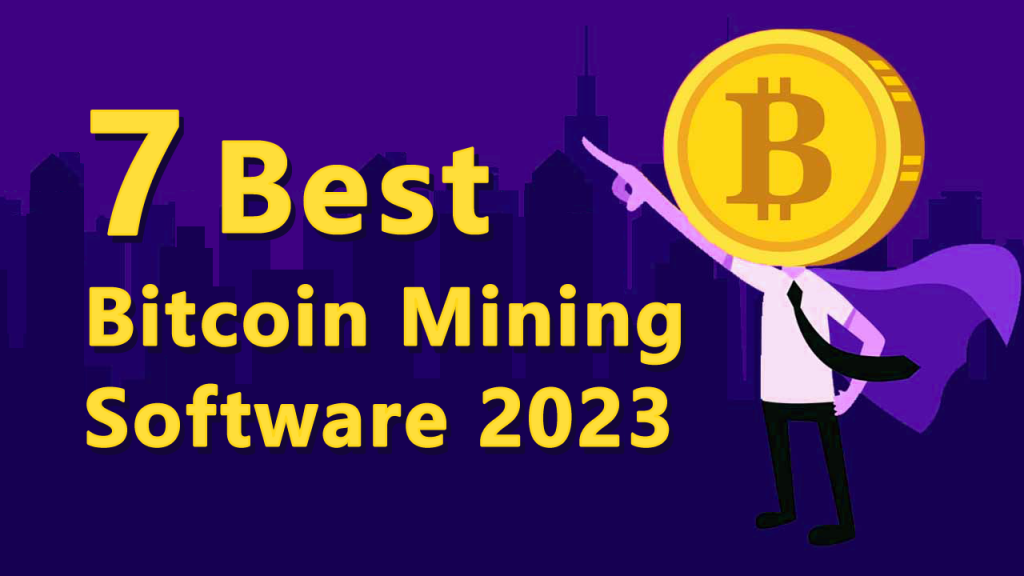 7 Best Bitcoin Mining Software of 2023 - Free Guide - The European ...