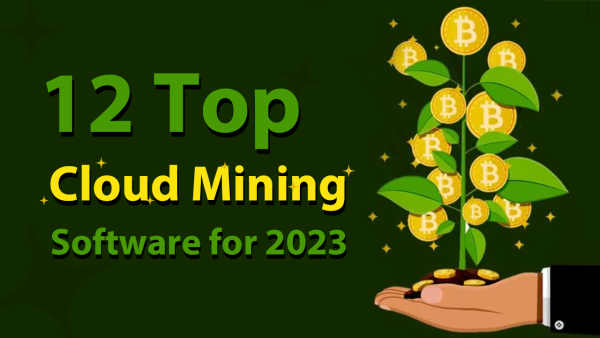12 Best Cloud Mining Software in 2023 - The European Business Review