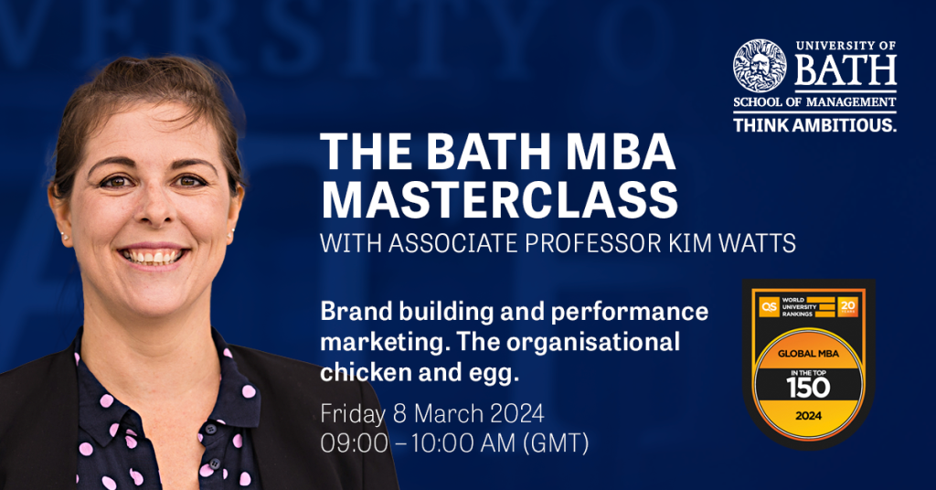 The Bath MBA Masterclass with Associate Professor Kim Watts - The ...