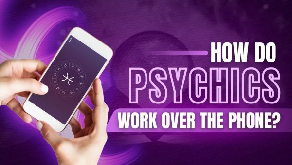 How Do Psychics Work Over the Phone, and Are They Accurate?